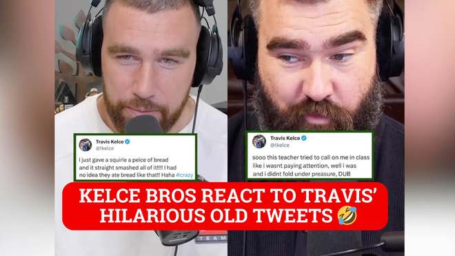 Jason and Travis Kelce mock the Kansas City Chiefs star's old and ...