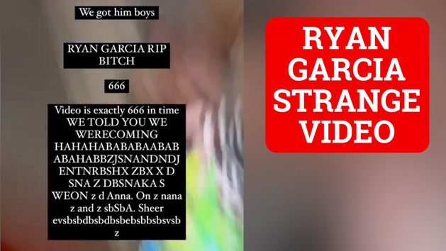 Ryan Garcia social media hacked with strange video and demonic message ...