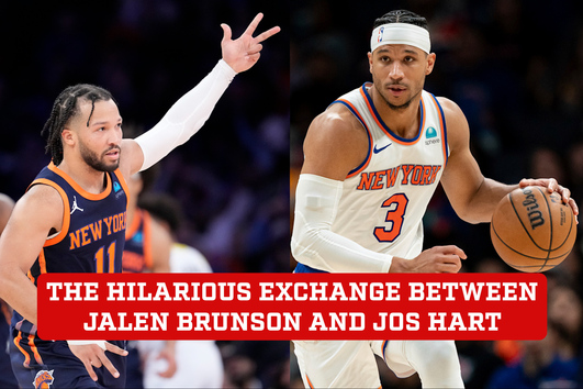 New York Knicks' Josh Hart and Jalen Brunson's strong friendship shines ...
