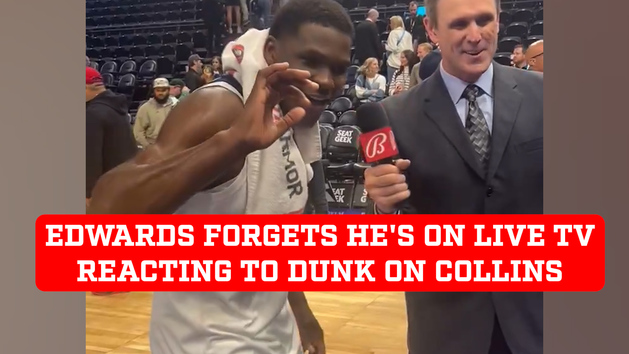 Anthony Edwards forgets he's on live tv during reaction to dunk on John Collins - MARCA TV English