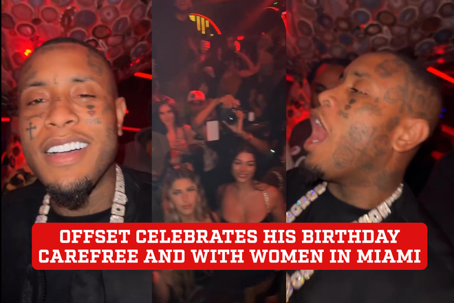 Rapper Offset celebrates his 32nd birthday carefree and with women in ...