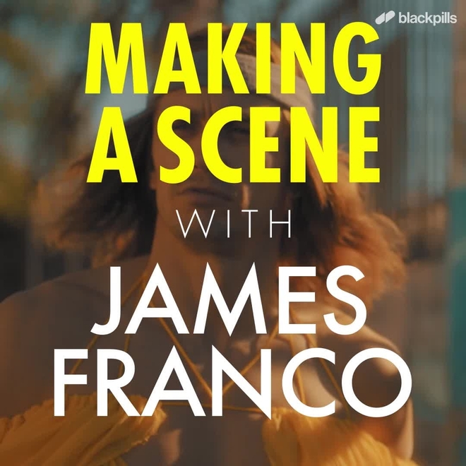 'Making a Scene', la nueva serie protagonizada y producida por James ...