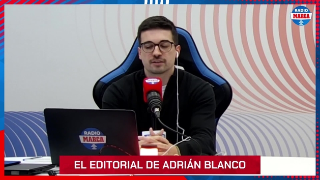 El editorial de Adrián Blanco - MarcaTV