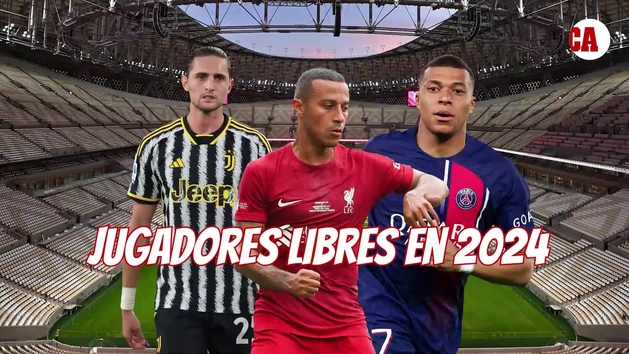 Modric, Mbappé, Thiago y jugadores "libres" desde enero 2024 - MARCA MEXICO