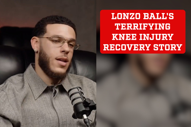 Lonzo Ball shares terrifying story of knee injury recovery and gives ...