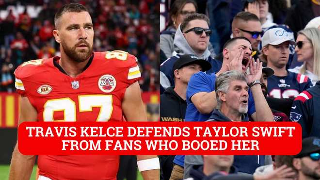 Travis Kelce defends Taylor Swift against booing Patriots fans | Marca